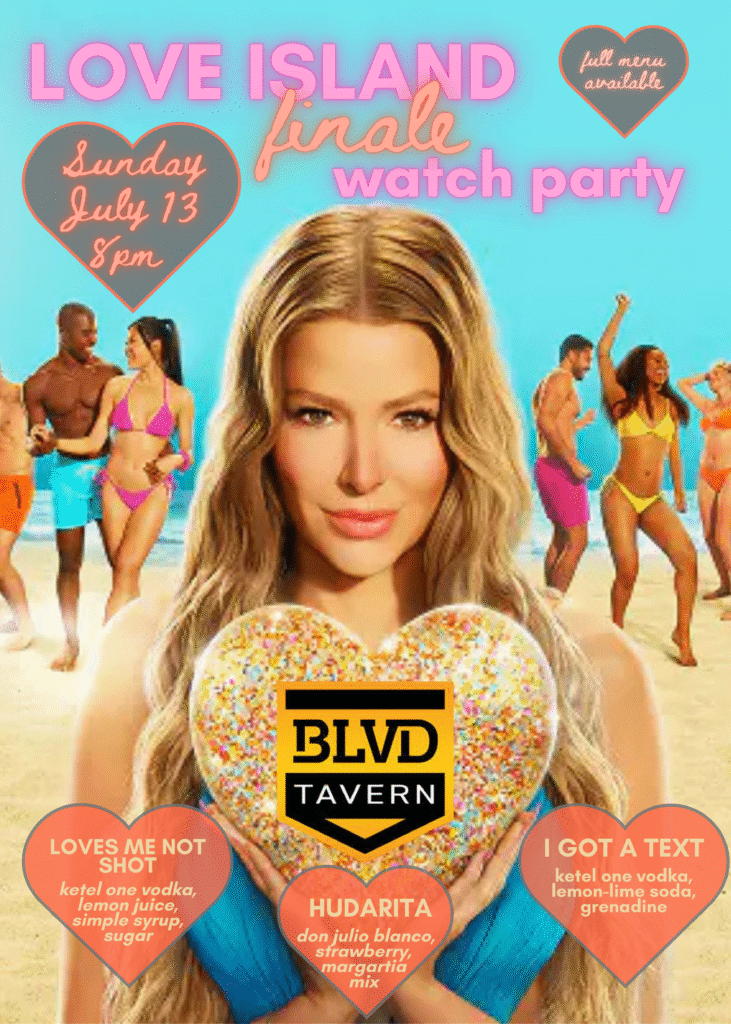 Love Island Finale Watch party! - BLVD Tavern